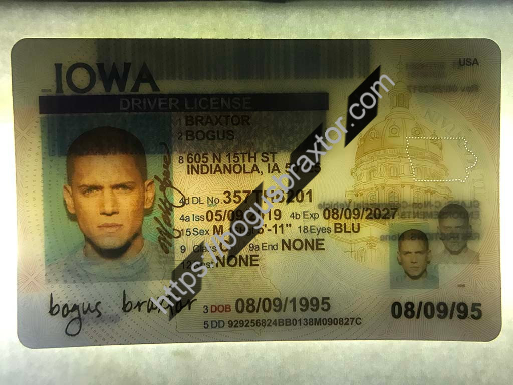 Iowa Fake ID - Bogusbraxtor